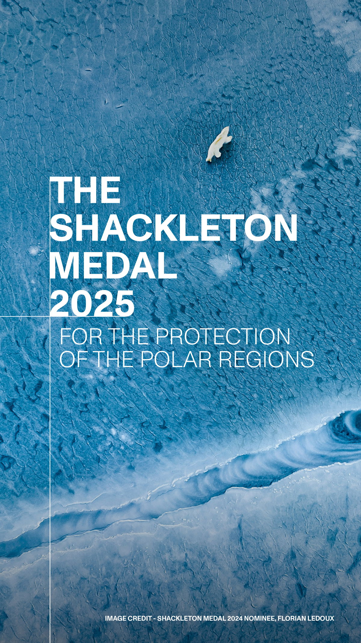 Shackleton Medal | For the Protection of the Polar Regions