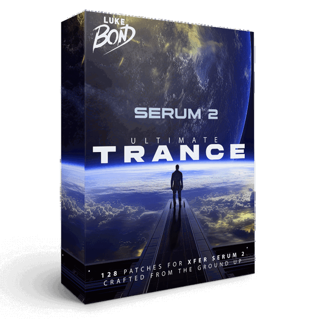 Ultimate Trance for Serum 2 – Luke Bond Store